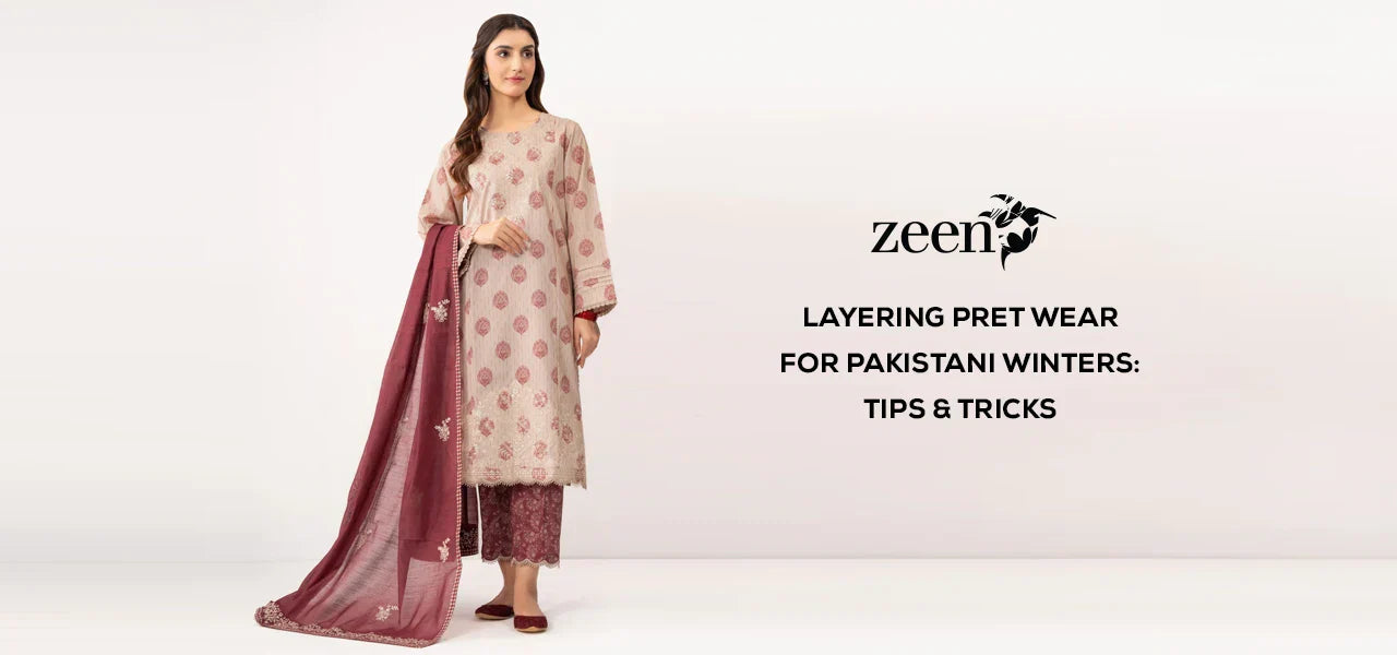 Pakistani Winter Pret Wear Guide for Women